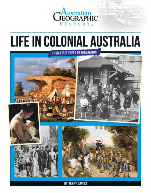 AUSTRALIAN GEOGRAPHIC HISTORY SERIES - Australian Geographic
