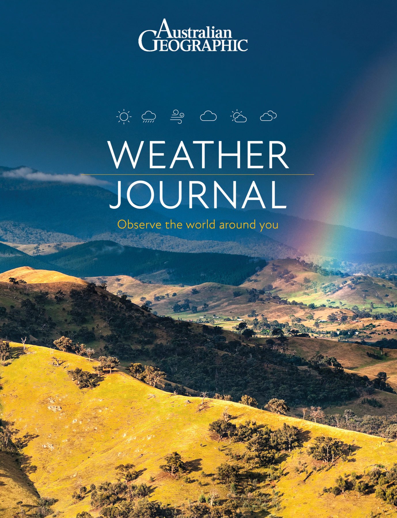 AUSTRALIAN GEOGRAPHIC WEATHER JOURNAL - Australian Geographic